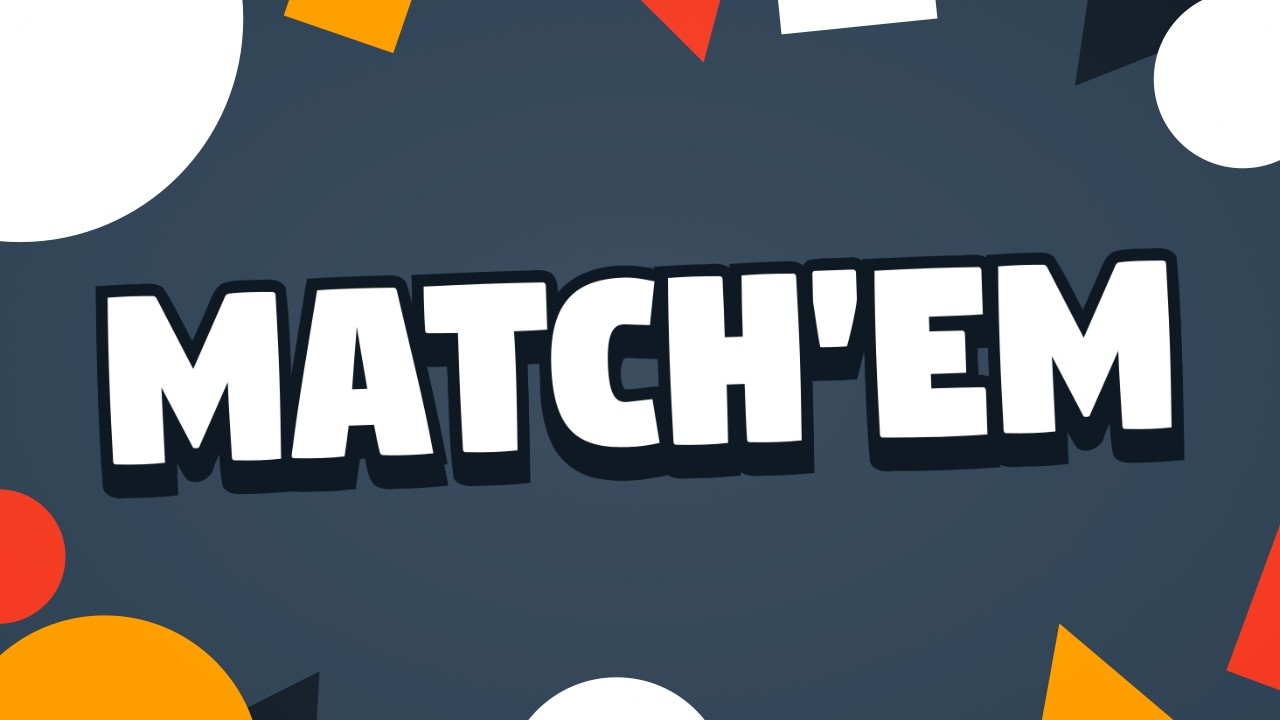 Match 'Em | Official Trailer