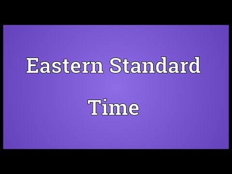 Eastern Standard Time Meaning
