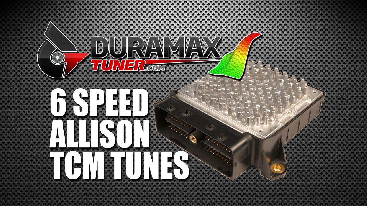 SIX SPEED ALLISON TCM TUNE ADVANTAGES