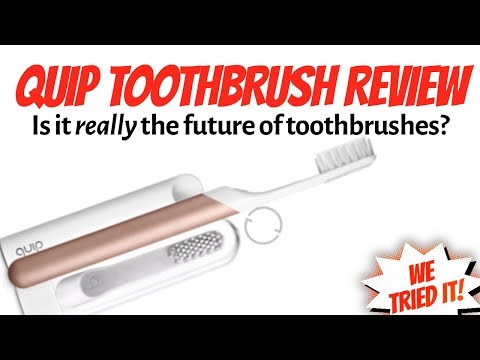Quip Toothbrush Review - Honest Review of the Quip Toothbrush and Toothpaste