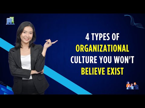 4 Types of Organizational Culture You Won't Believe Exist | Mantra Care