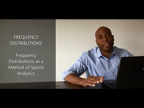 Frequency Distributions - Sports Analytics Methods
