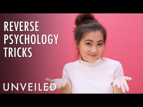 The Secret To Reverse Psychology | Unveiled