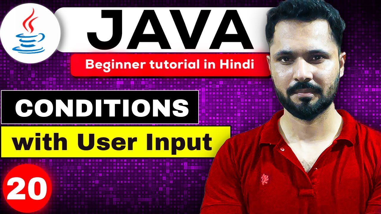 Java tutorial in Hindi for beginners #20 Control statement with user input in java
