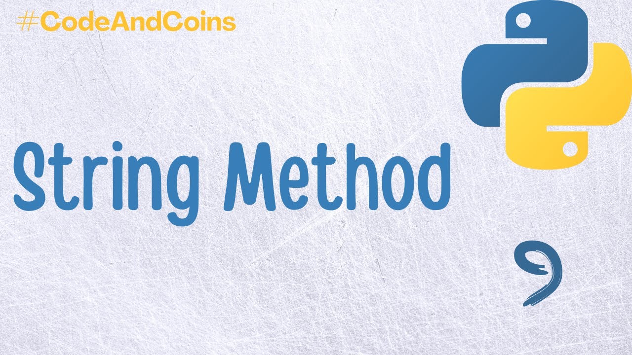 String Methods - #9 Python 3 Tutorial