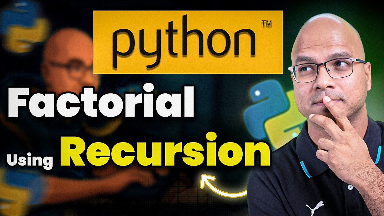 Factorial Using Recursion in Python | 33