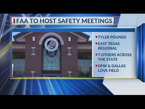 2 East Texas airports included in list of 90 to hold FAA runway safety meetings