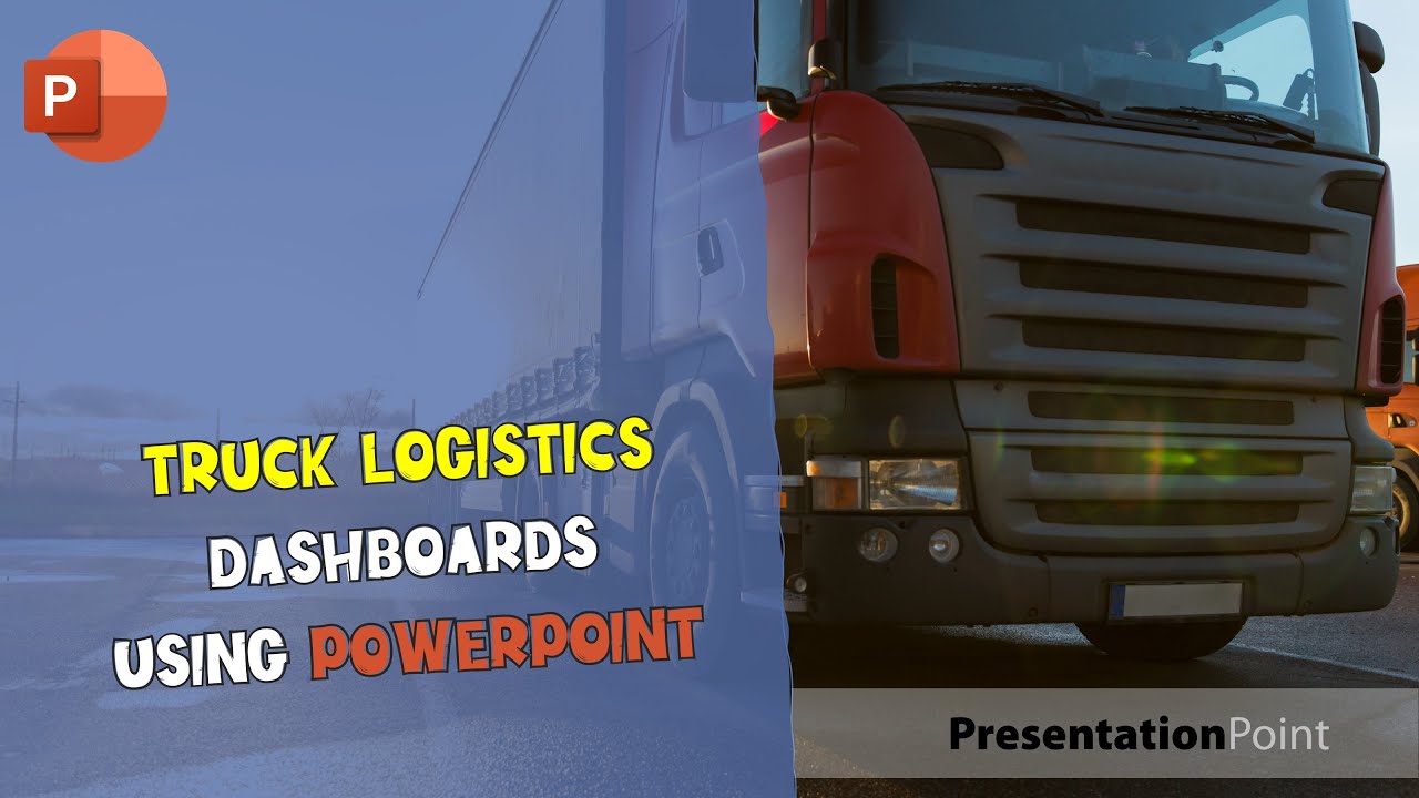 Truck Logistics Dashboards using PowerPoint | PresentationPoint