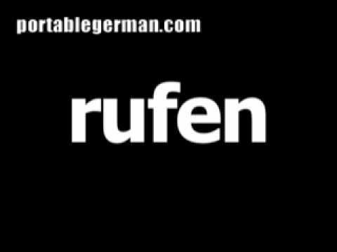 German word for call is rufen