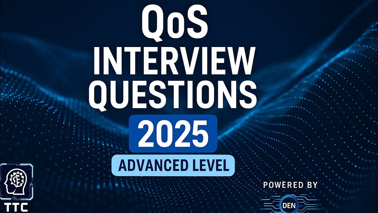 QoS Interview Essentials (2025) | DiffServ, Queues, Shaping & WAN Policy Tips 