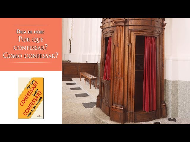 Por que confessar? Como confessar? | Editora Cléofas