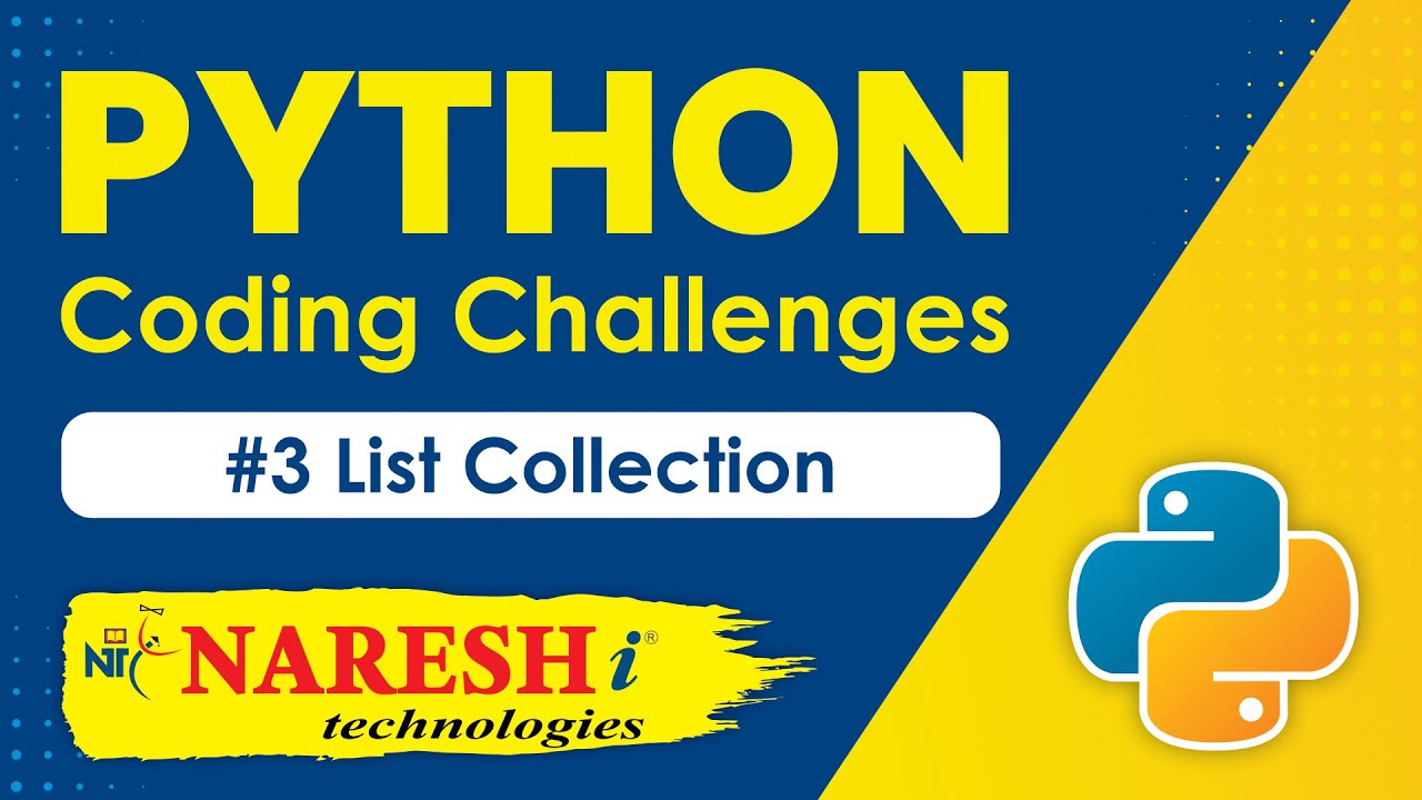 Python Challenges #3 | List Collection | Python Coding Challenges | Naresh IT