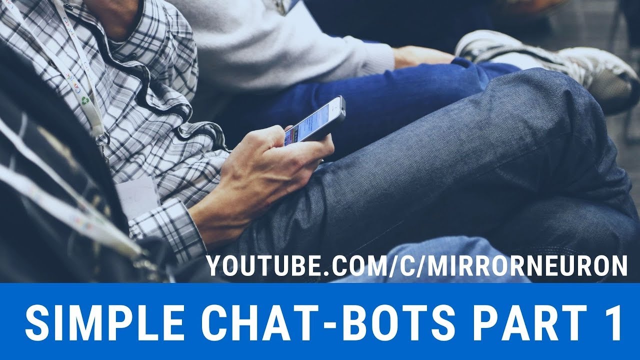 Simple Chatbots Part 1 | NLP | Python
