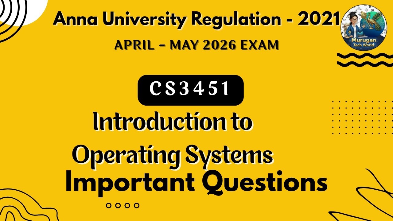 CS3451 Introduction to Operating Systems important questions in tamil||Anna University reg- 2021.