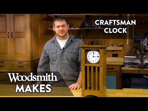 Woodsmith Makes - Craftsman Clock