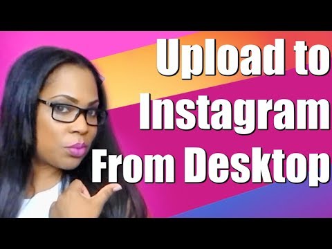 How to Upload to Instagram from your PC Desktop