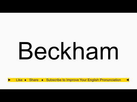 How to pronounce Beckham