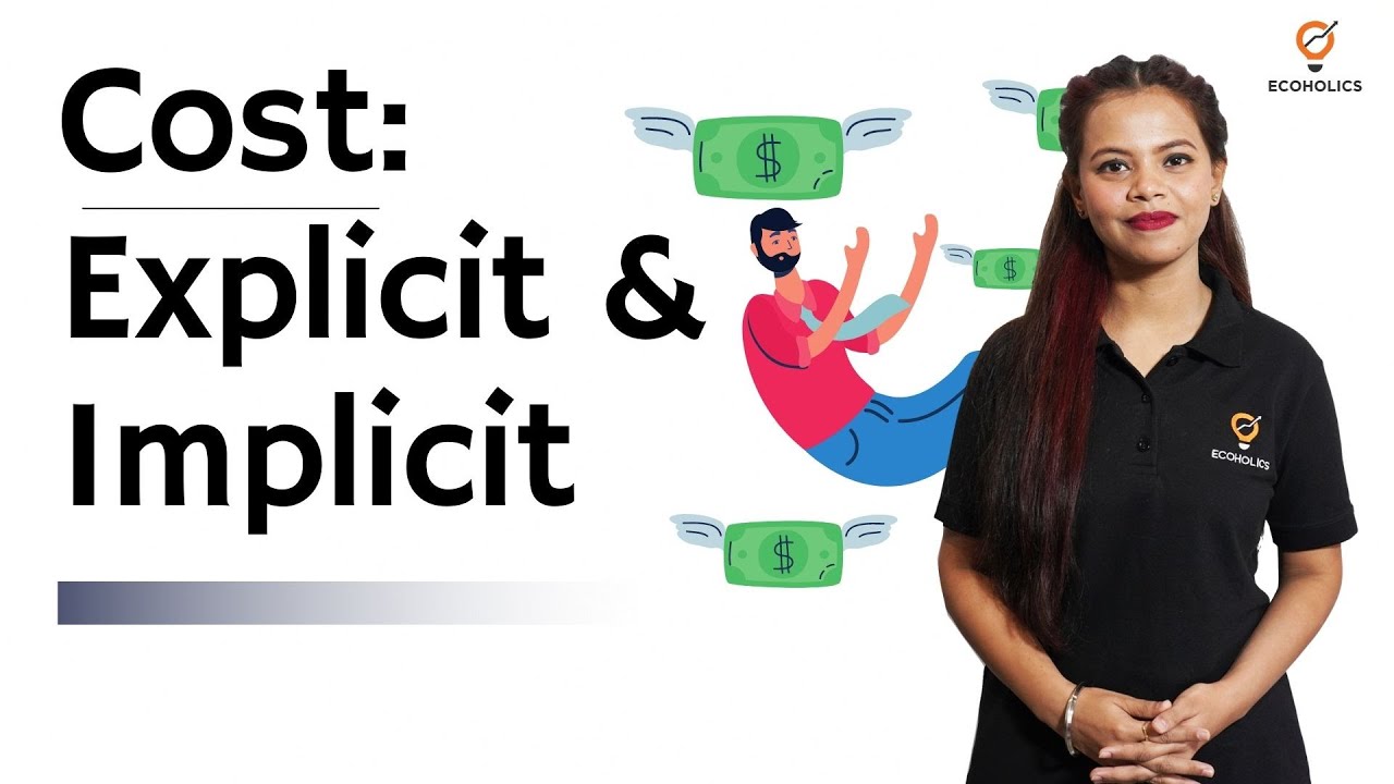Explicit Cost And Implicit Cost | Ecoholics