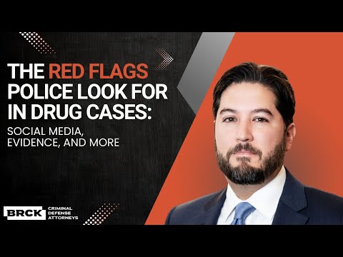 The Red Flags Police Look for in Drug Cases: Social Media, Evidence, and More