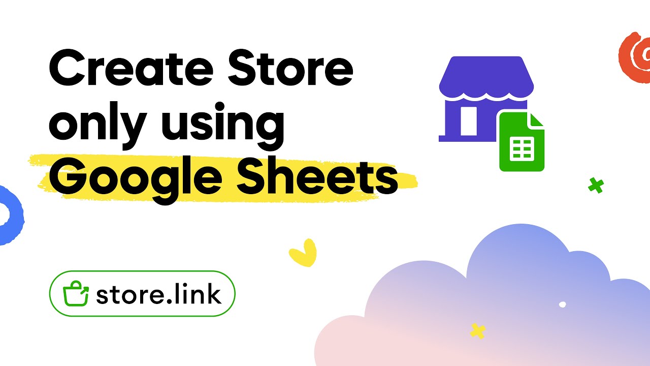 Full Tutorial for Store.link | Build Online Store from Google Sheets | Quick E-commerce Website