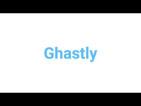 How to Pronounce ghastly #ghastly #english #words
