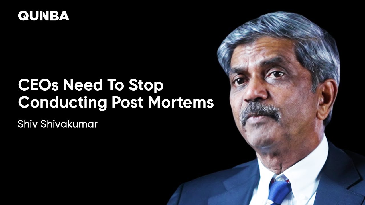 Looking Ahead with Shiv Shivakumar, Operating Partner, Advent International | Episode 5 | Qunba