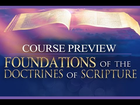 The Foundations of the Doctrine of Scripture Course Preview