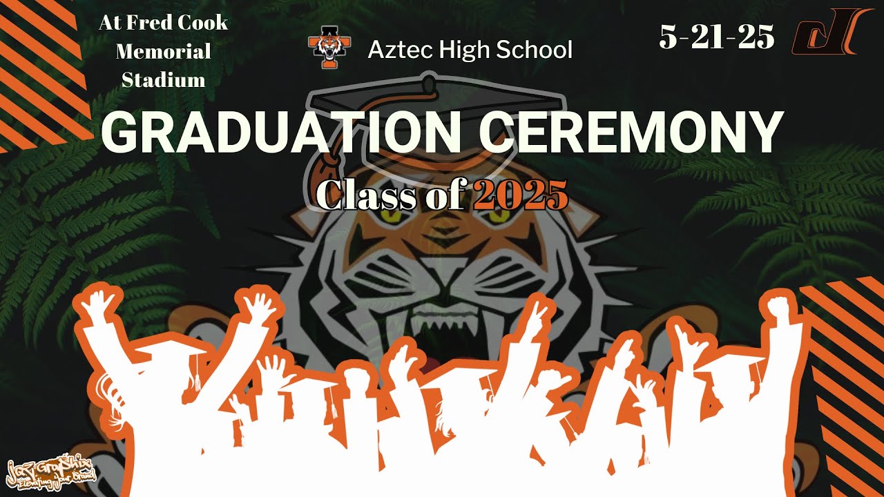AZTEC HIGH SCHOOL GRADUATION