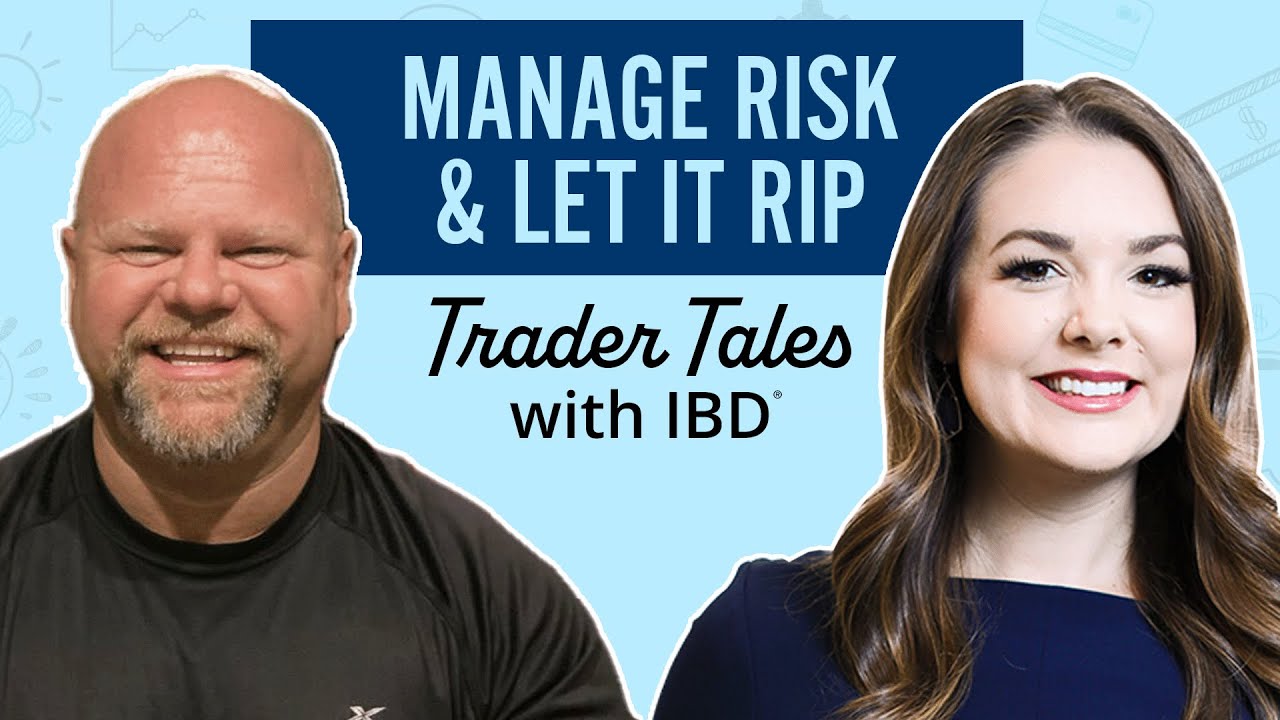 How To Manage Risk So You Can 'Let It Rip': Mike Shell | Trader Tales With IBD | Alissa Coram