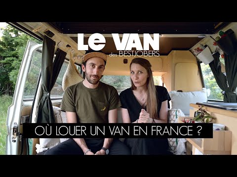 OĂ LOUER UN VAN EN FRANCE ?