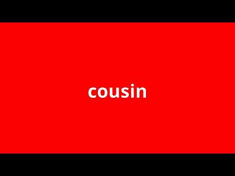what is the meaning of cousin.