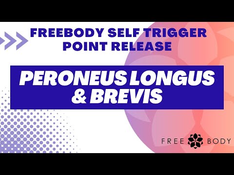 Peroneus Longus and Brevis Self trigger Point Release