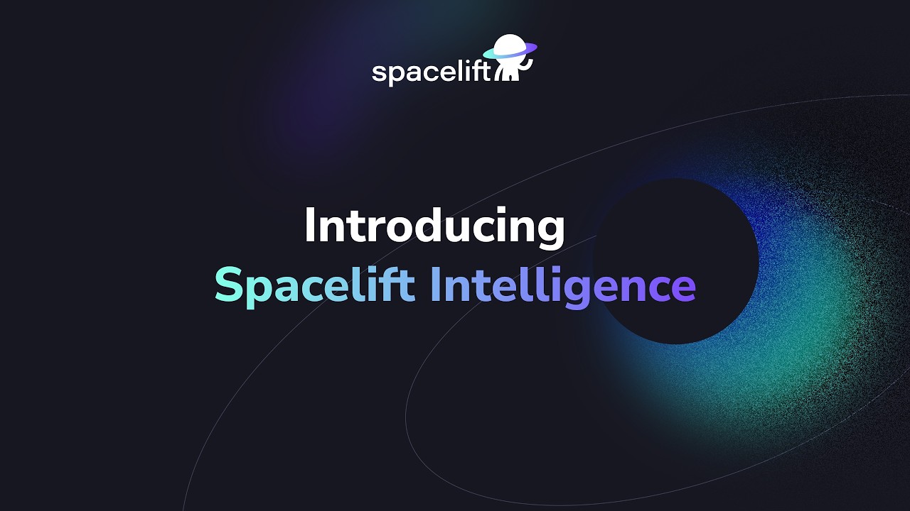 Introducing... Spacelift Intelligence!