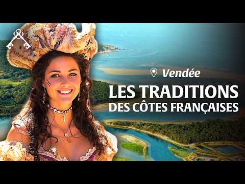Le long du Littoral Vendéen : Traditions et Savoir-faire | Côtes françaises | Trésors du Patrimoine