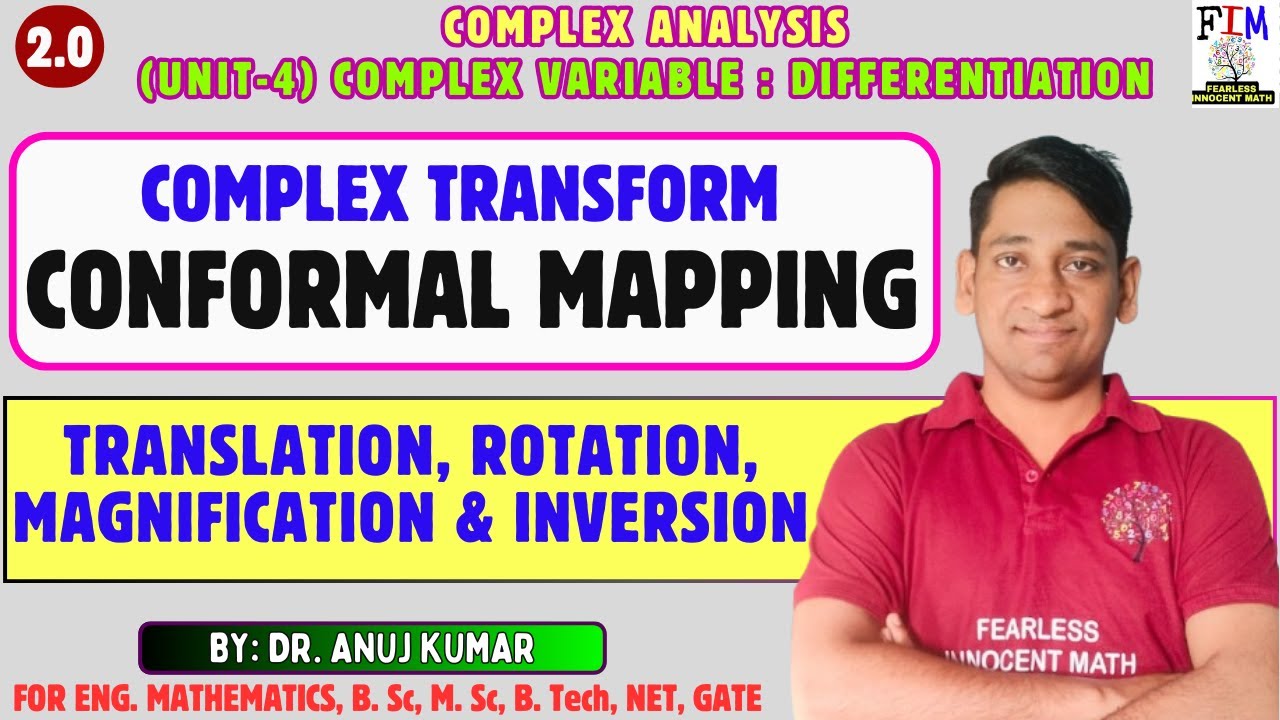 L-8 COMPLEX TRANSFORMATION | CONFORMAL MAPPING | TRANSLATION | ROTATION | MAGNIFICATION | INVERSION
