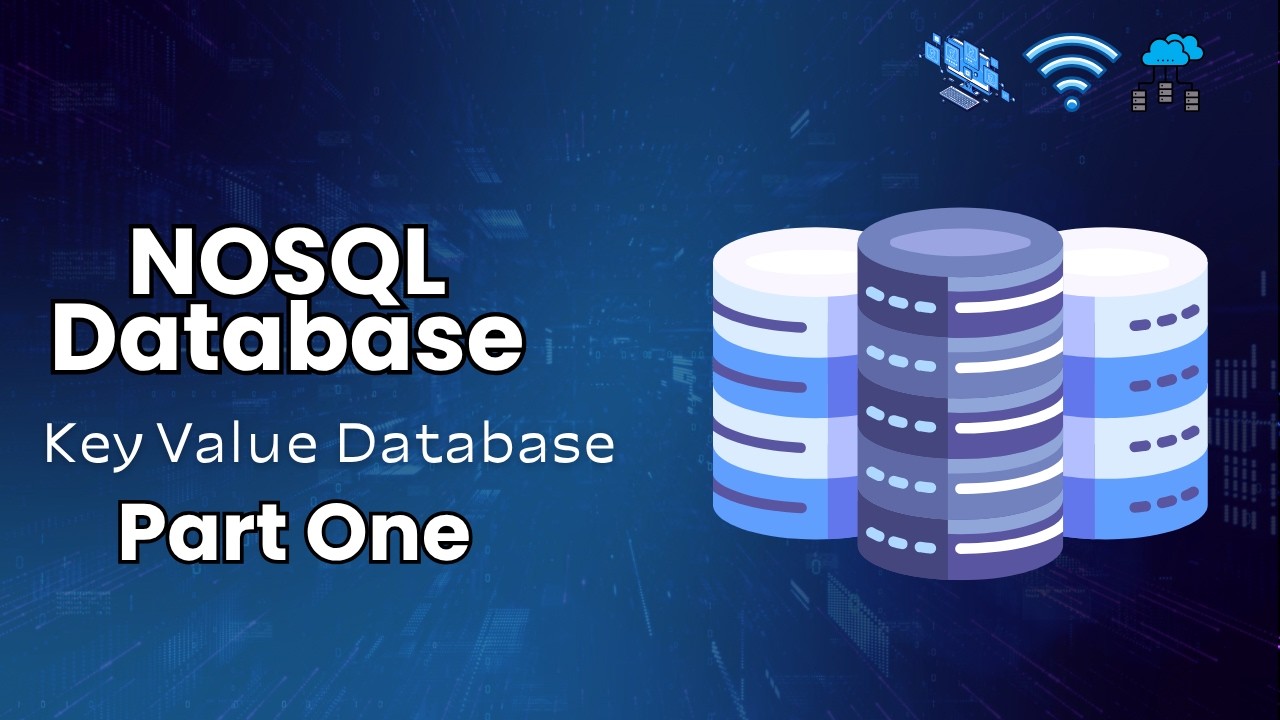 Chapter Two: Key value Database (Part 1)