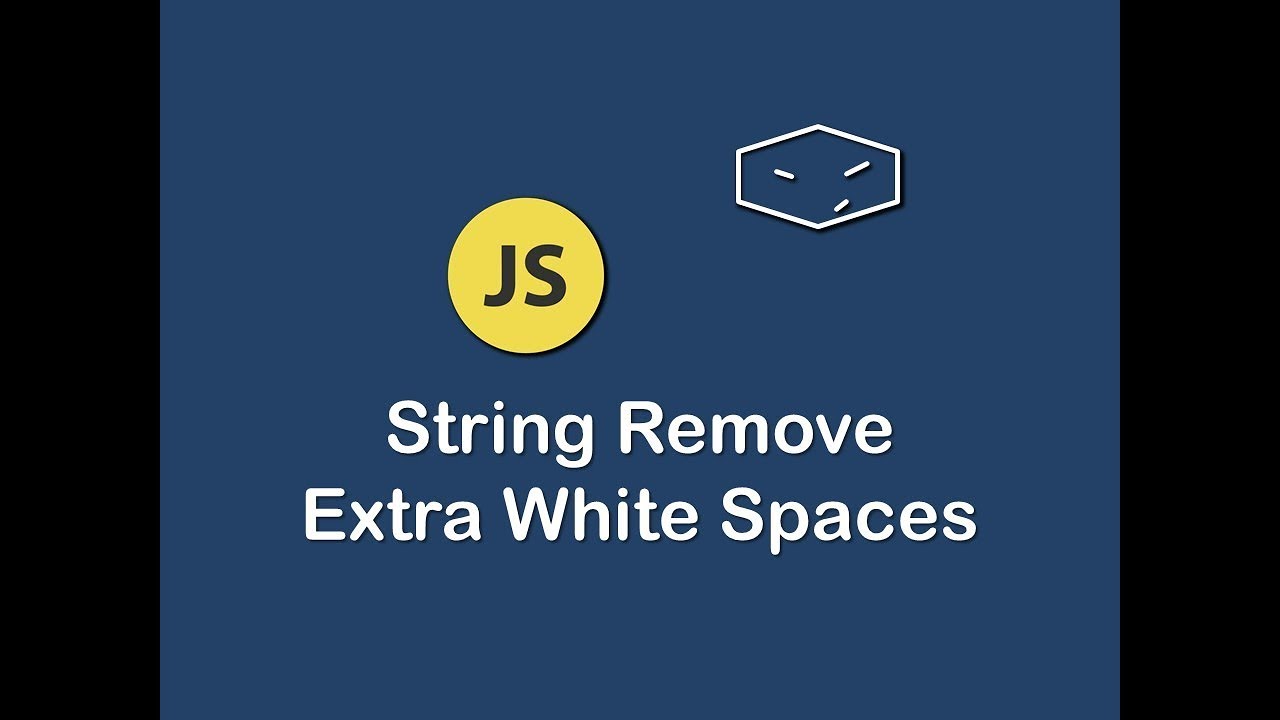 string remove extra white spaces in javascript