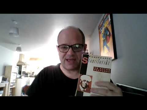 STANISLAVSKI: AN ACTOR PREPARES My Book Review