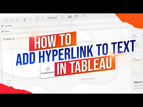 How to add a Hyperlink to Text in Tableau Using Worksheet or Dashboard URL Actions