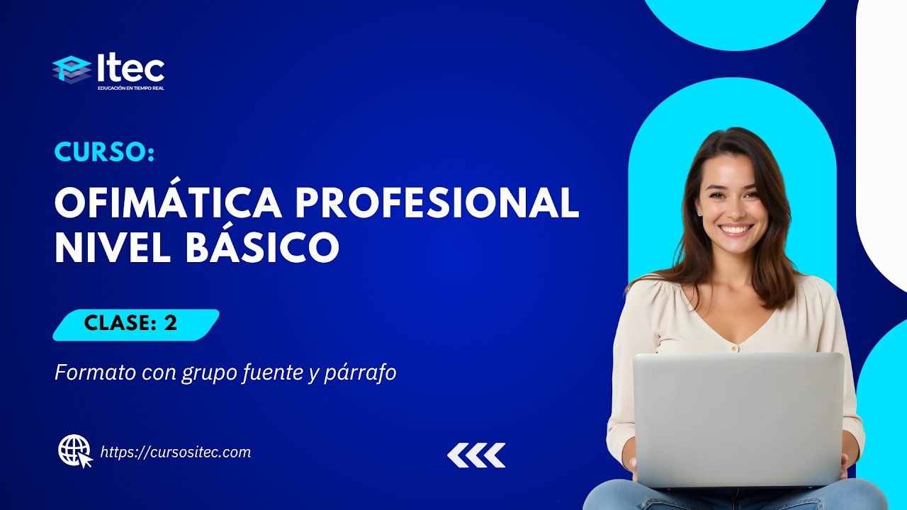 CLASE 02 - OFIMÁTICA PROFESIONAL NIVEL BÁSICO (MAY03-2026)