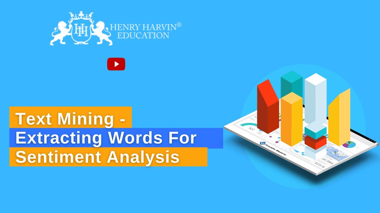 Extracting Words For Sentiment Analysis | Business Analytics With Python Tutorials | @henryharvin