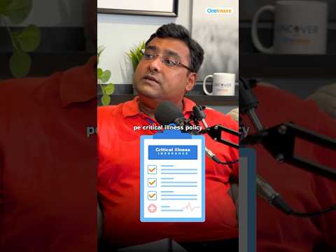 What is critical illness policy?