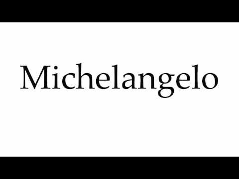 How to Pronounce Michelangelo
