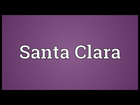 Santa Clara Meaning