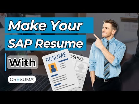 Create The Best SAP Resume with Cresuma!