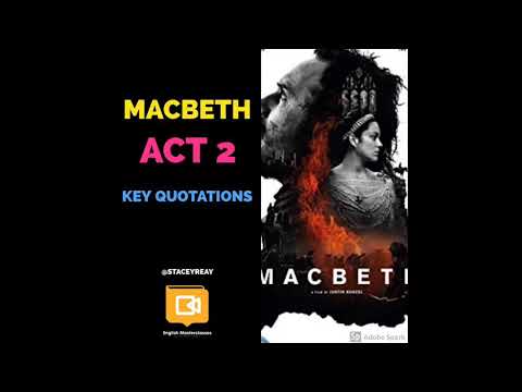 Macbeth Act 2 key quotations