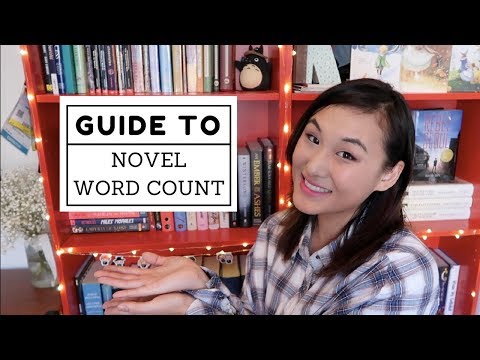 Novel Word Count Guide + Examples