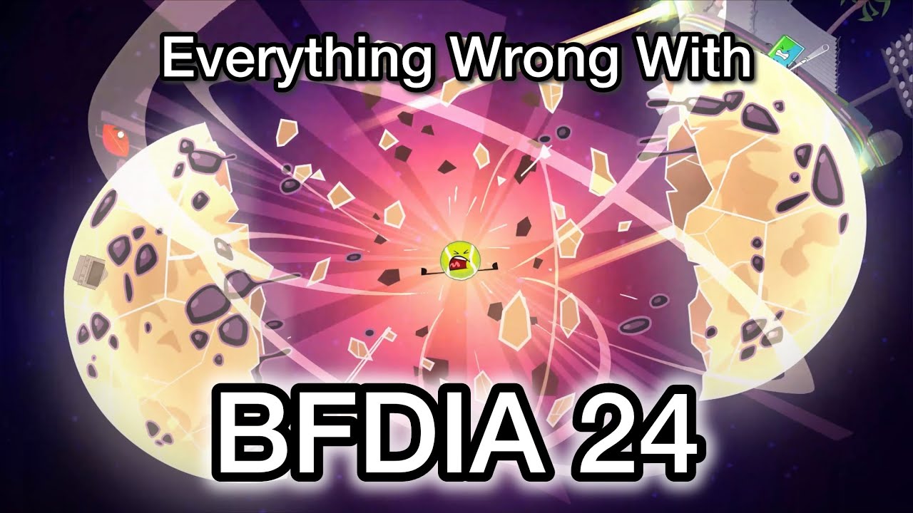 Everything Wrong With BFDIA 24 | starnoah1