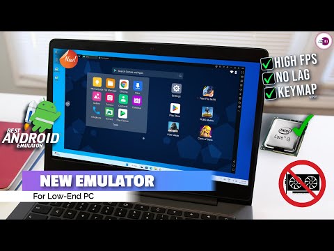 The Most Powerful Android Emulator for 4GB RAM, Intel i3 Users - Low-End PC, Without Graphics Card!