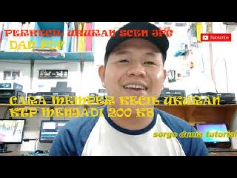 Cara Memperkecil Size Ktp Menjadi 200 kb Tampa software